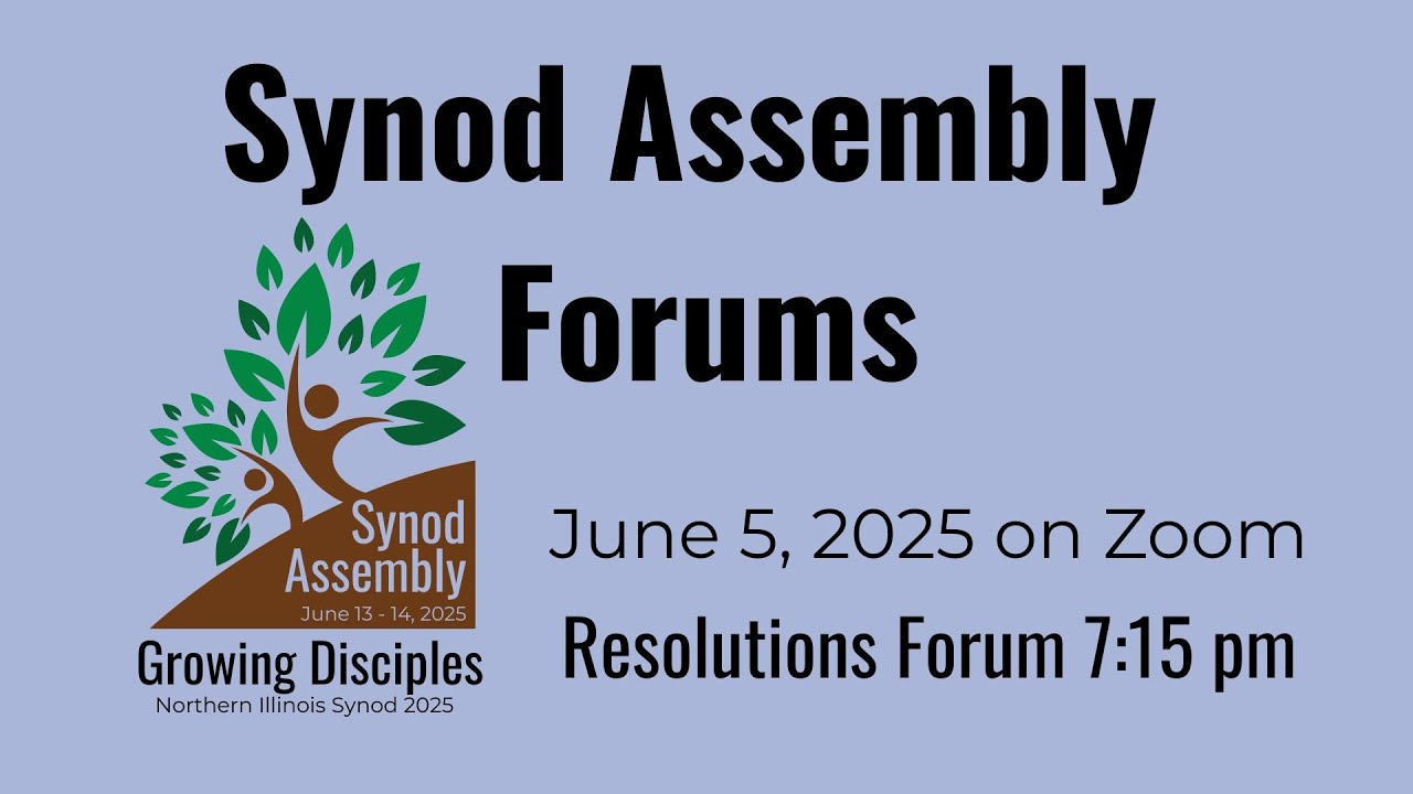 2025 Synod Assembly Resolutions Forum - YouTube