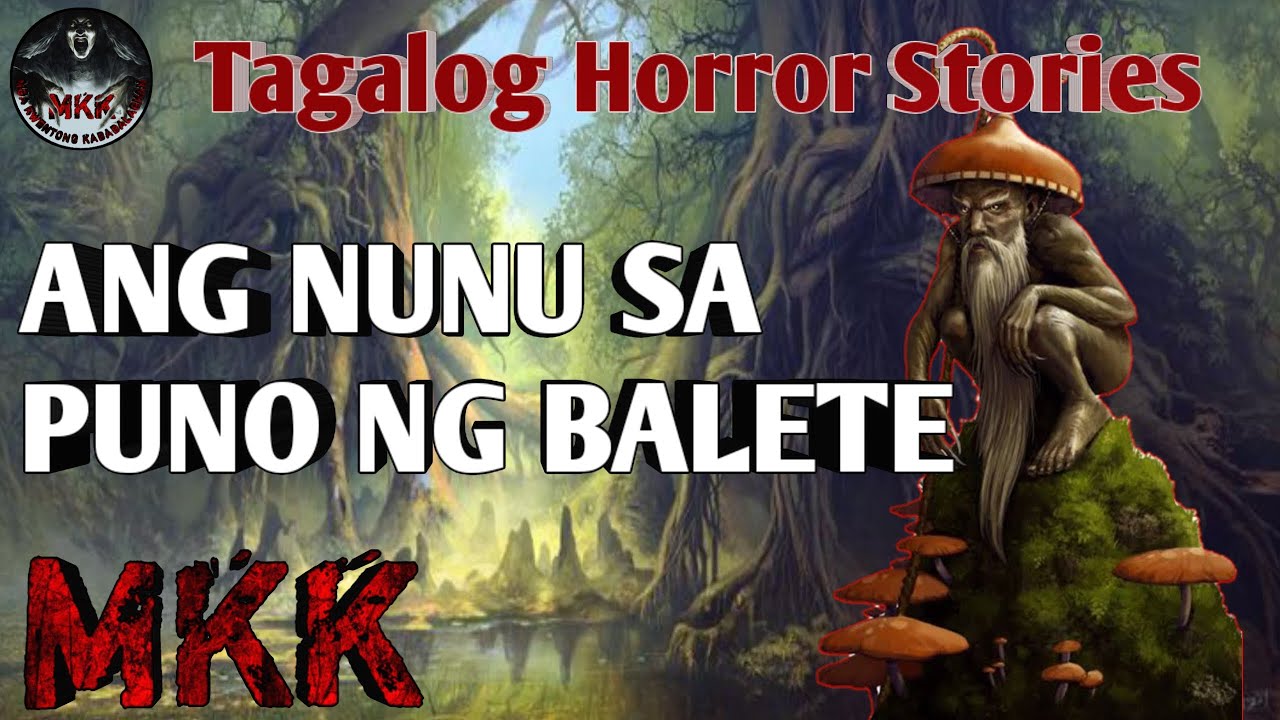 Ang Nunu sa Puno ng Balete - YouTube