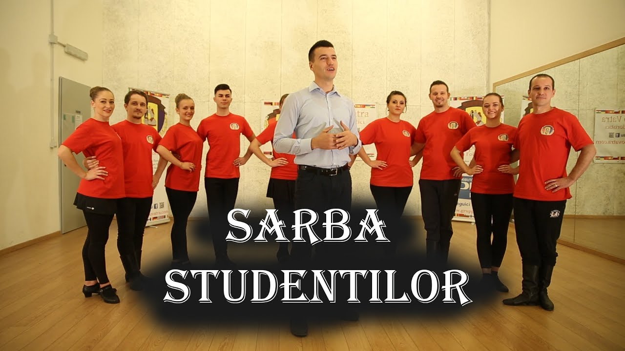 CUM SA DANSEZI SARBA STUDENTILOR - YouTube