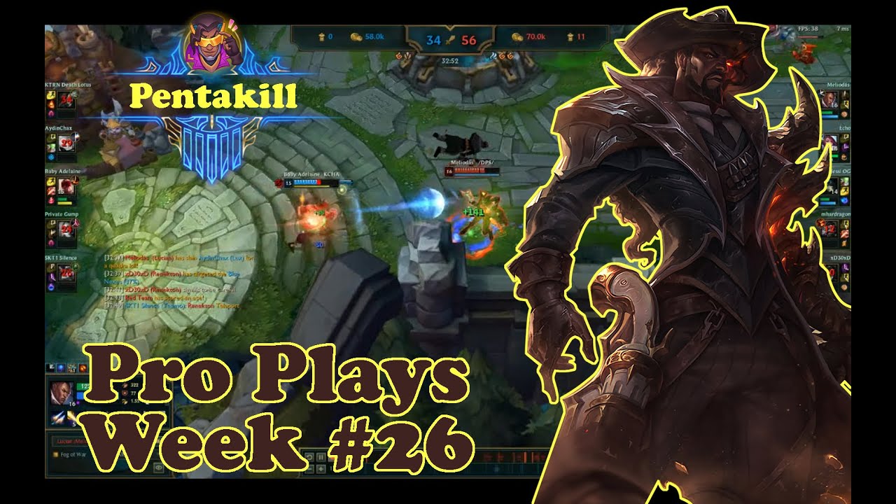 The Pro Plays Week #26 -League Of Legends - YouTube