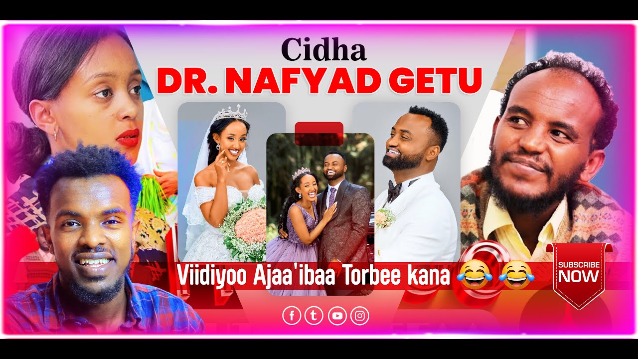 Cidha Dr. Nafyad Getu | HIR-KOO KUTAA 30FFAA | Viidiyoo Ajaa'ibaa ...