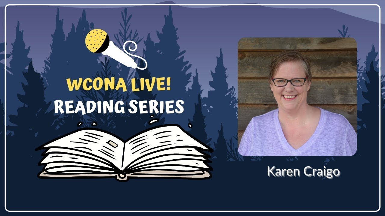 WCONA LIVE! Reading Series Karen Craigo - YouTube