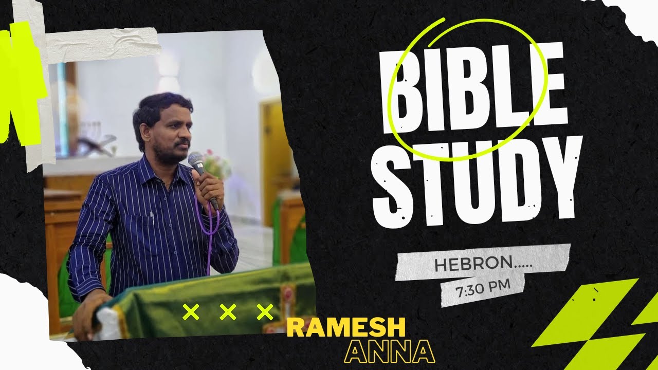 Bible Study-16.8.22/Pastor Ramesh Anna/Hebron Live - YouTube