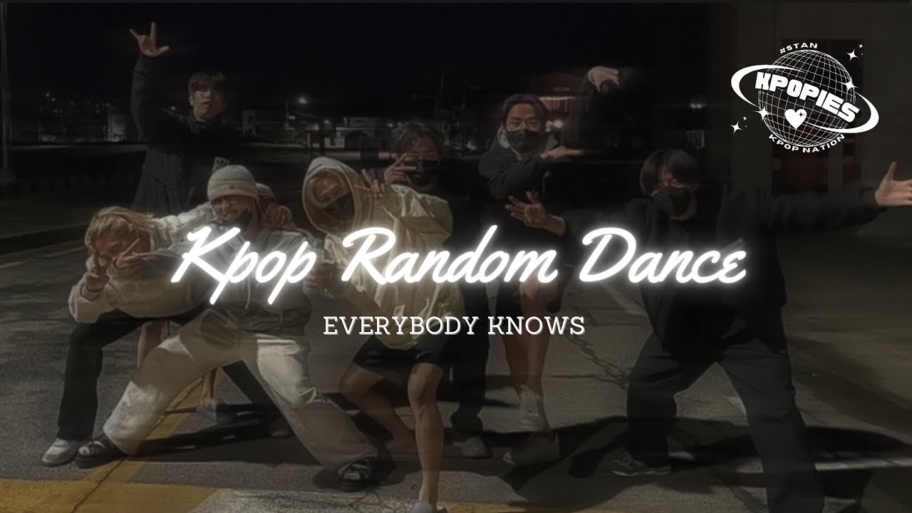 kpop random dance | everybody knows | with timer - YouTube