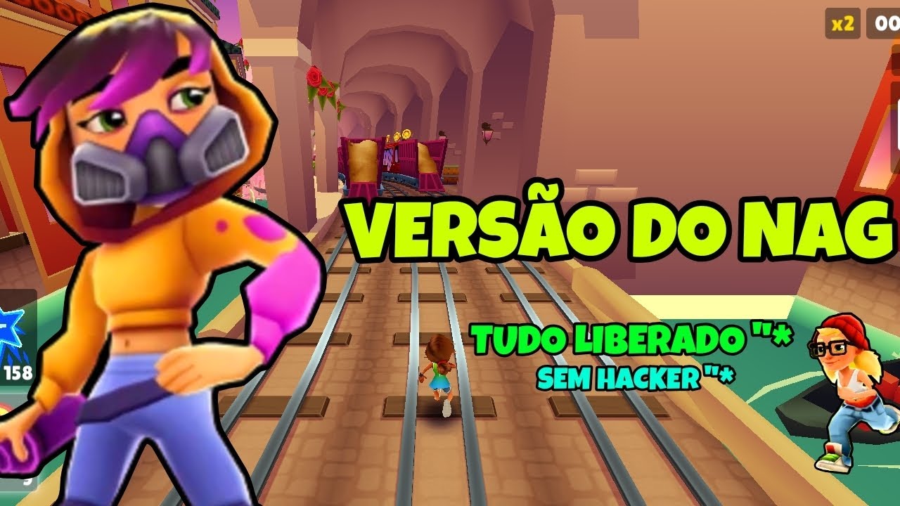 [SUBWAY SURF]! VERSÃO DO NAG TUDO LIBERADO SEM HACKE"*! - YouTube