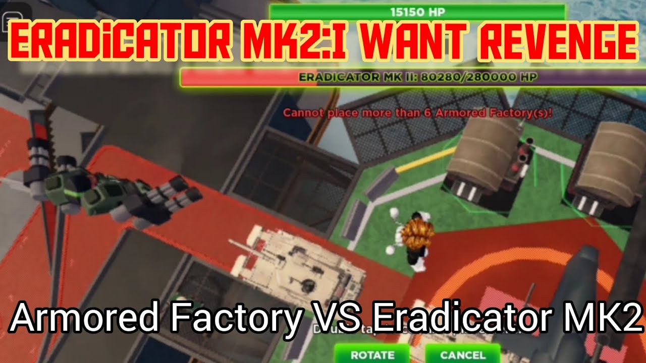 Armored Factory VS Eradicator MK2 | Roblox TDX - YouTube