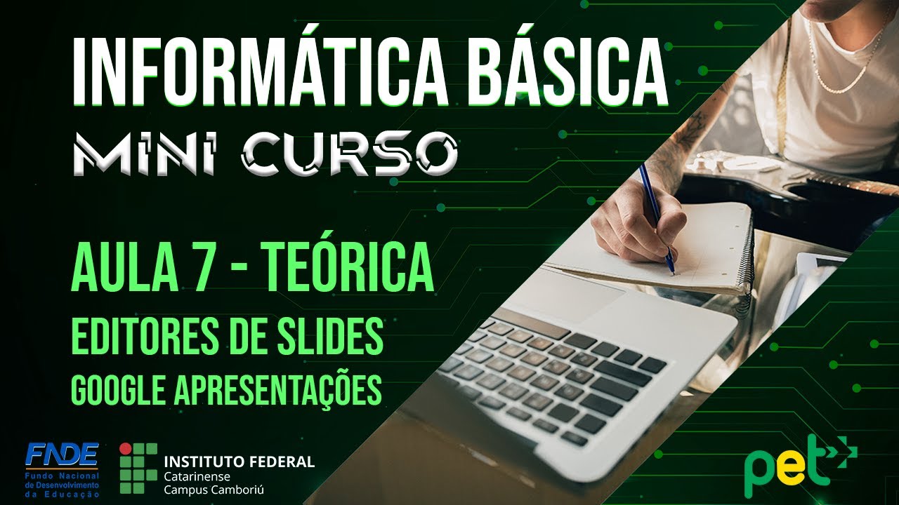 INFORMÁTICA BÁSICA | AULA 7 | TEÓRICA | EDITORES DE SLIDES | GOOGLE ...