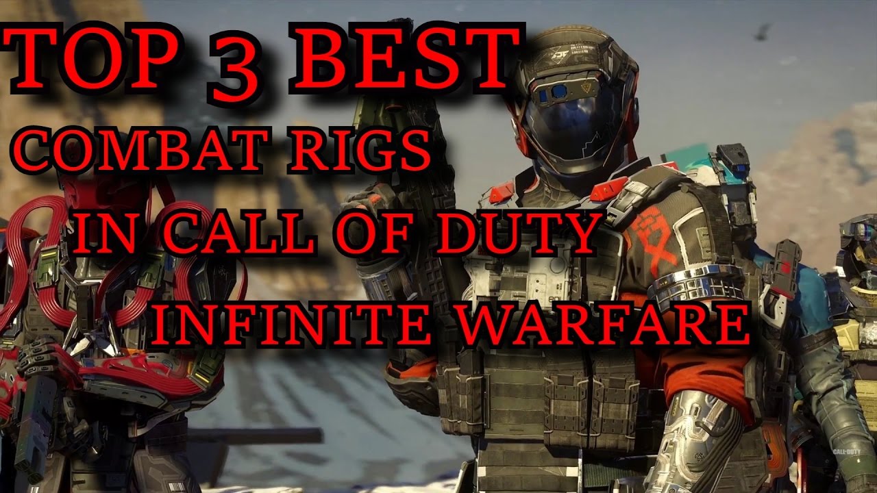 THE TOP 3 BEST (HARDCORE) COMBAT RIGS TO USE IN INFINITE WARFARE - YouTube