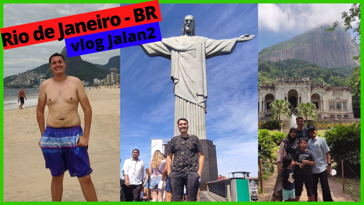 AYO MENGENAL KOTA RIO DE JANEIRO BERSAMA KELUARGA INDONESIA INI ...