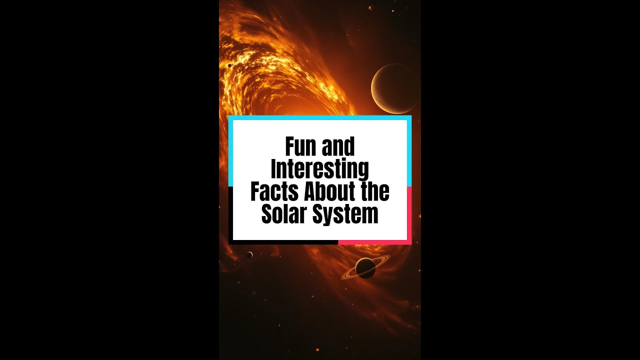 Fun and Interesting Facts About the Solar System - YouTube