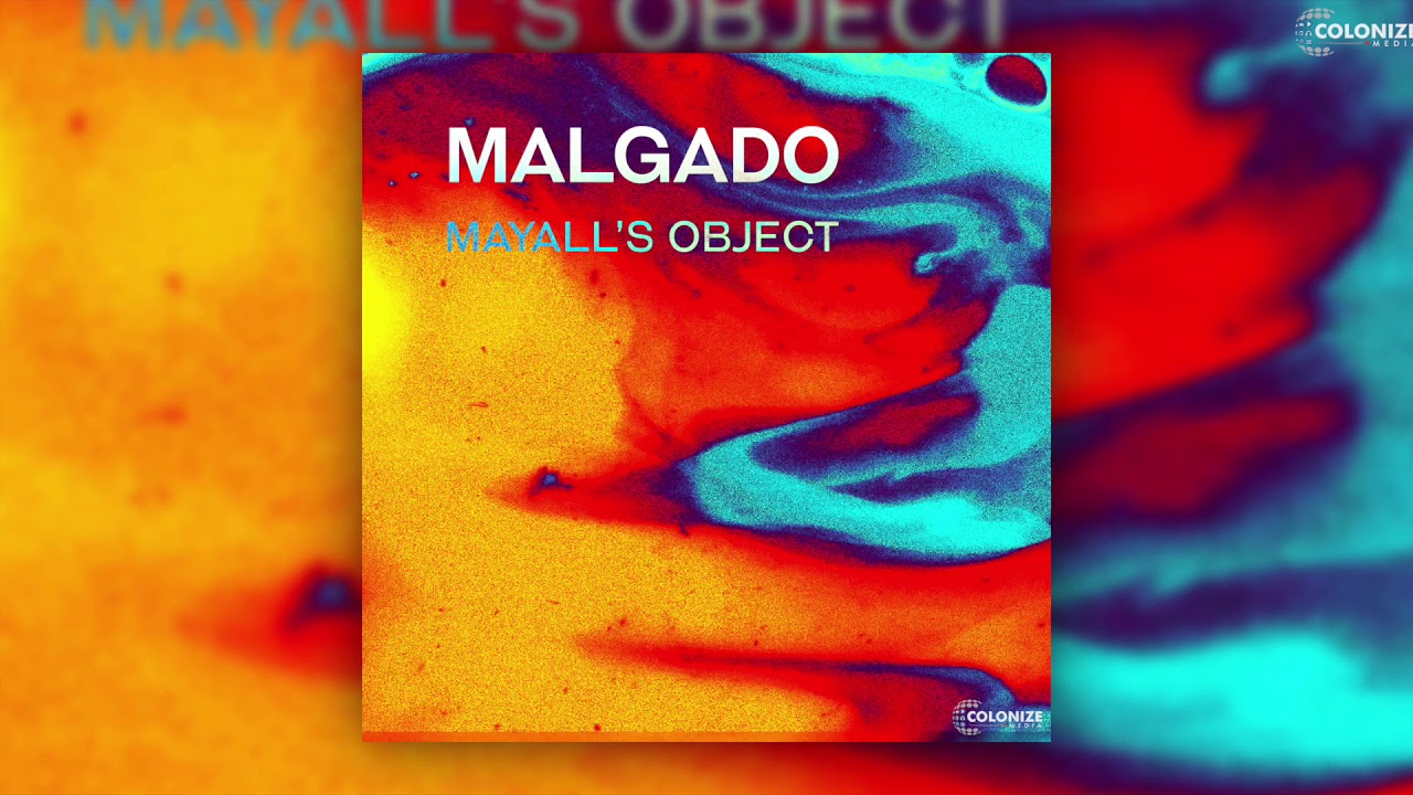 Malgado - Mayall's Object - YouTube