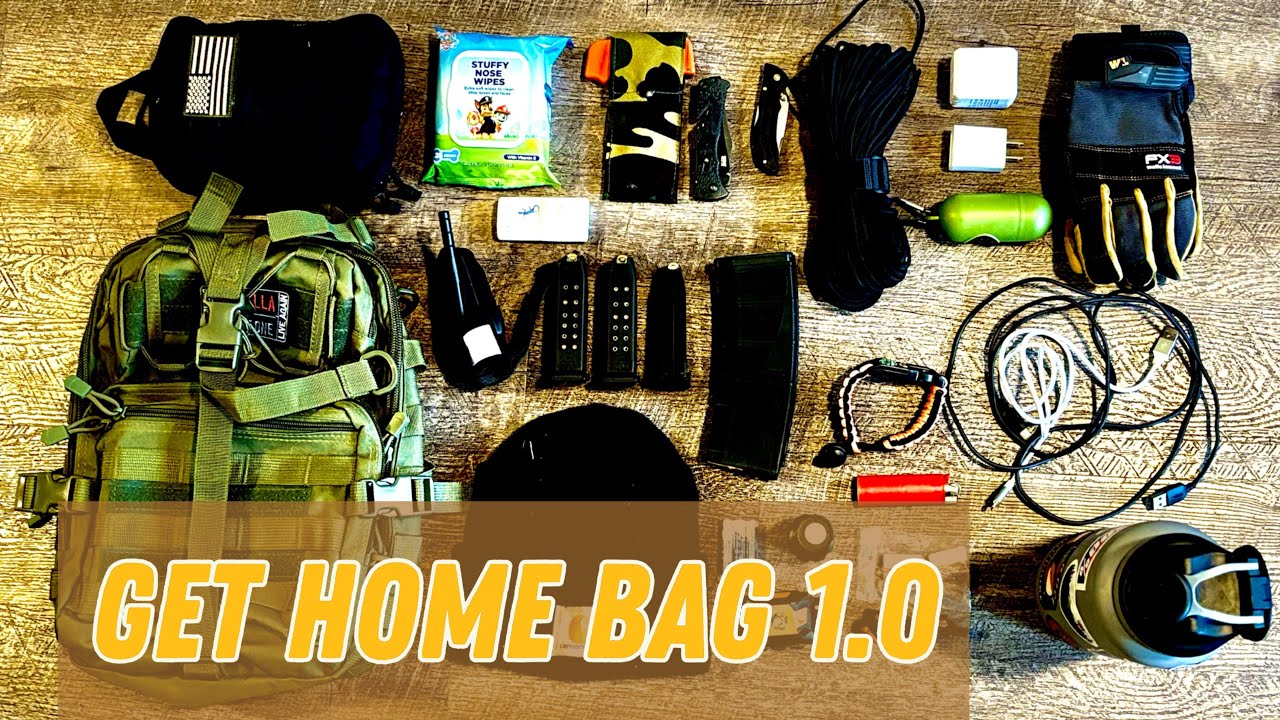 Get Home Bag 1.0 - YouTube