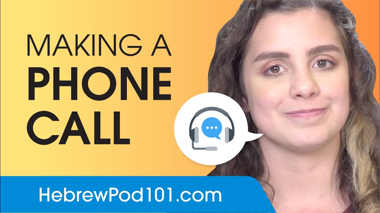 How to Make a Phone Call in Hebrew - Hebrew Conversational Phrases ...
