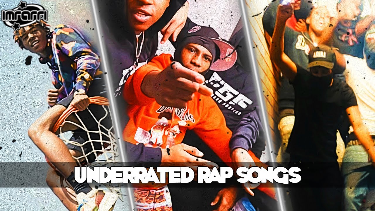 UNDERRATED RAP SONGS [PART 6] 2022 - YouTube