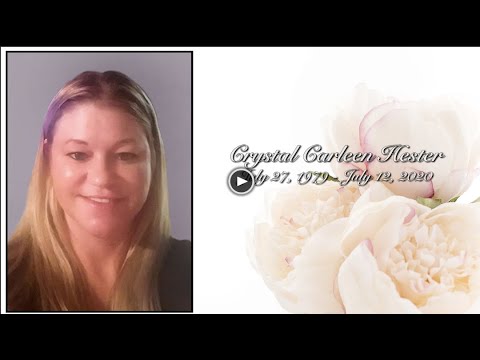 Crystal Hester Keepsake Video - YouTube