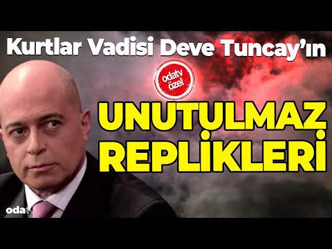 Kurtlar Vadisi Deve Tuncay’ın unutulmaz replikleri... Osman Wöber'in ölüm yıldönümü