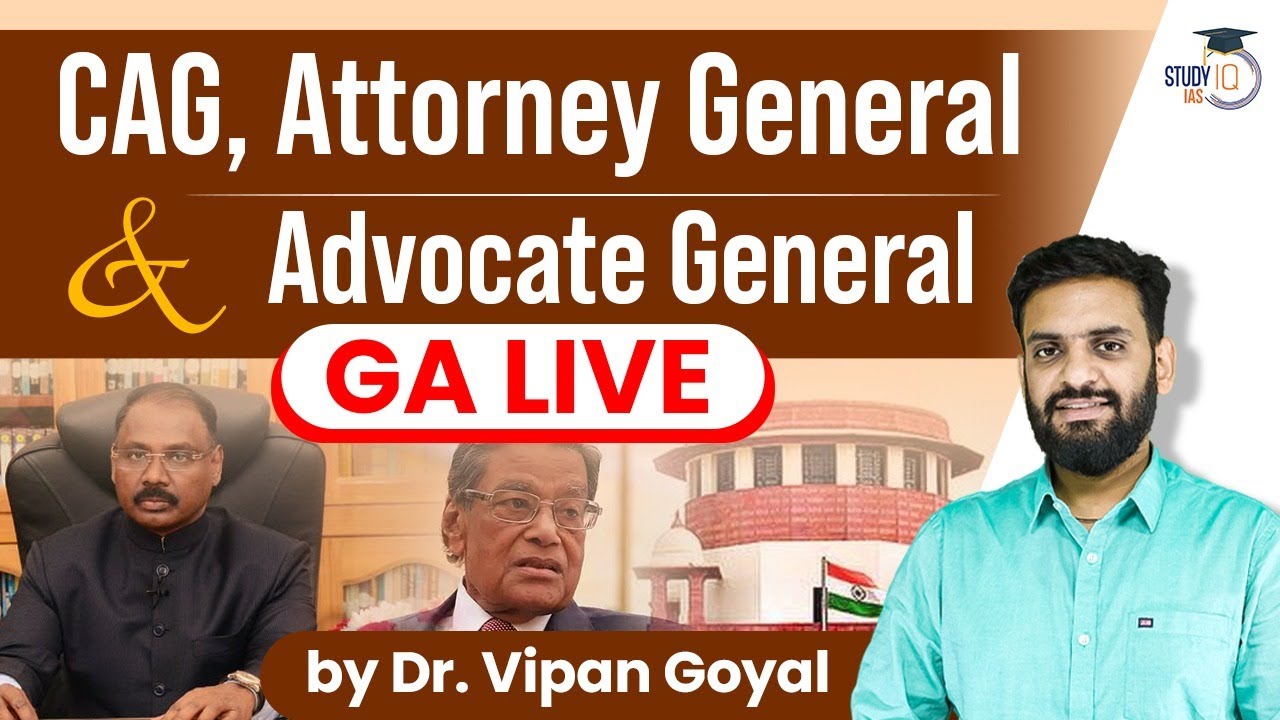 CAG Attorney General of India and Advocate General for State PCS CDS ...
