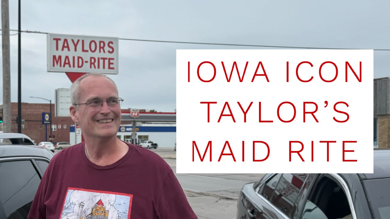 John’s Visit to Taylor’s Maid Rite: An Iowa Icon for Nearly 100 Years ...