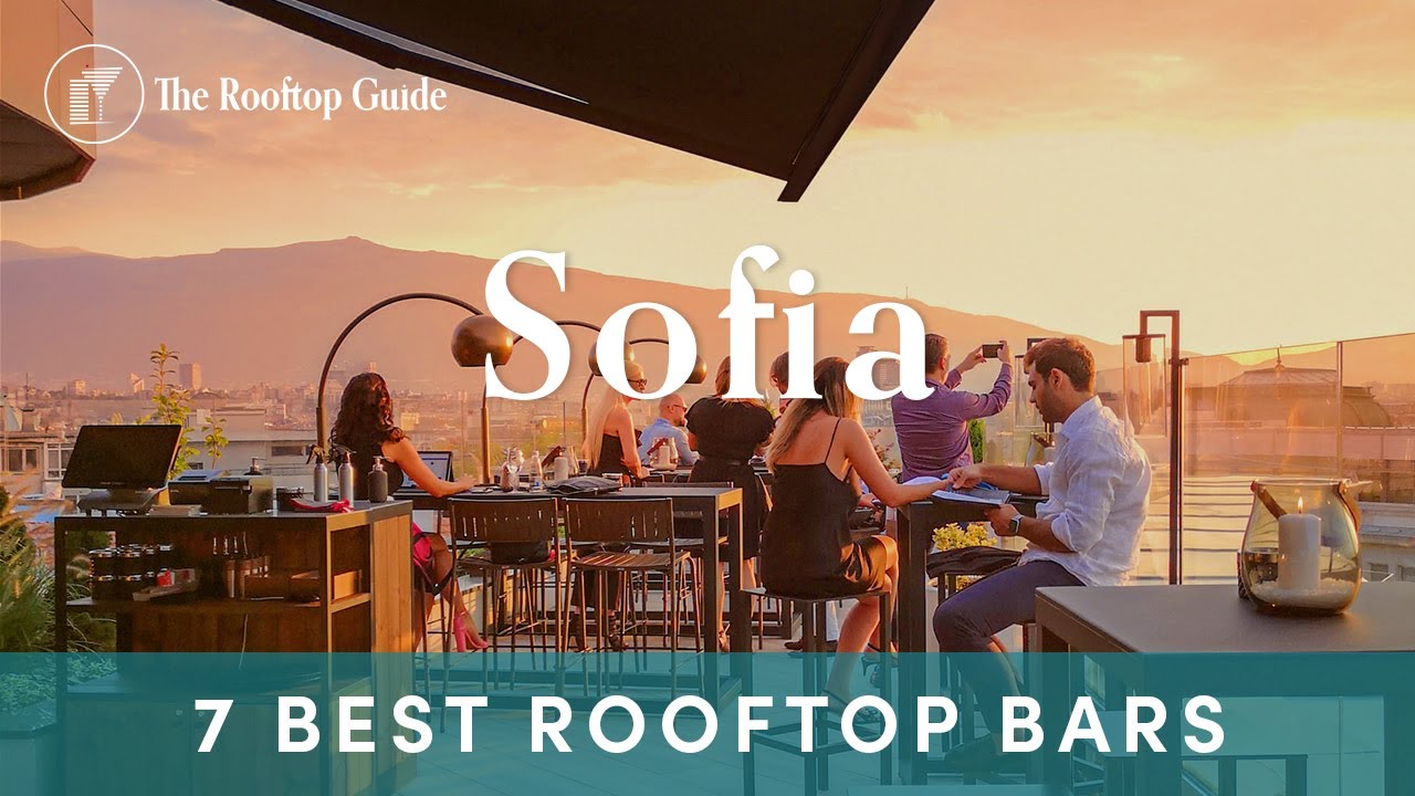 7 Best Rooftop Bars in Sofia - 2024 - YouTube