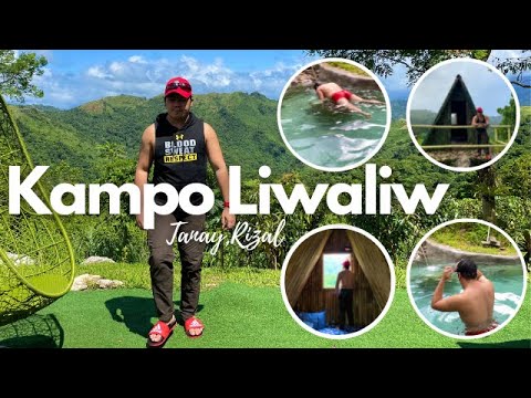 Kampo Liwaliw - Tanay, Rizal - YouTube