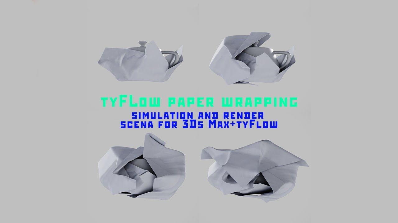 tyFlow paper wrapping simulation - YouTube
