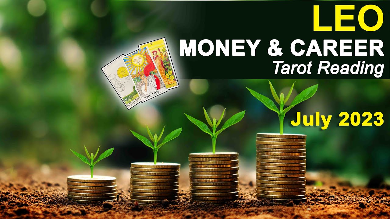 LEO MONEY & CAREER TAROT READING "EMERGING IN SUCCESS: EVERYTHING ...