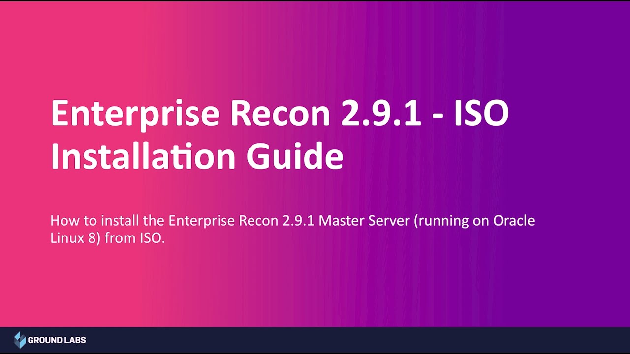 Enterprise Recon 2.9.1 Installation Guide - YouTube