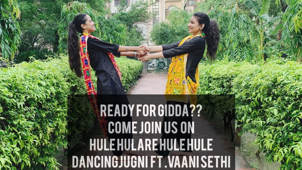 Hule Hulare Hule Hule Hule || Gidda steps || Dancingjugni - YouTube