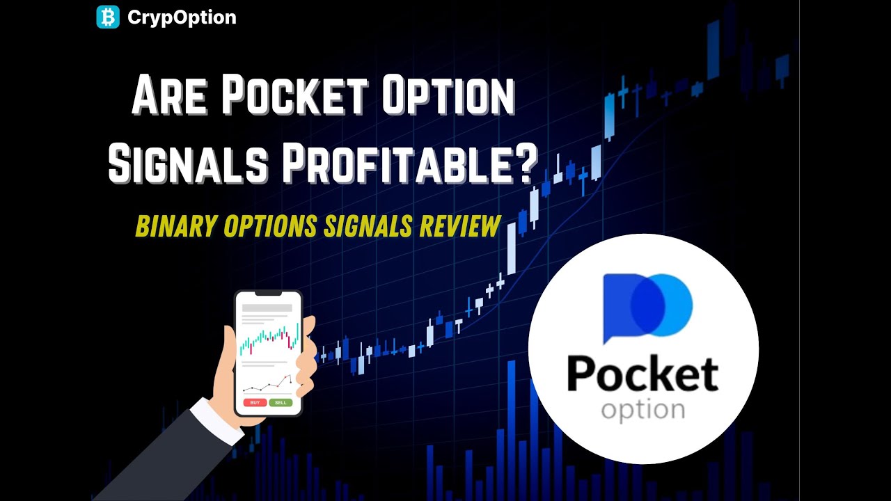 Pocket Option Signals Review: Do they Really Work? - YouTube