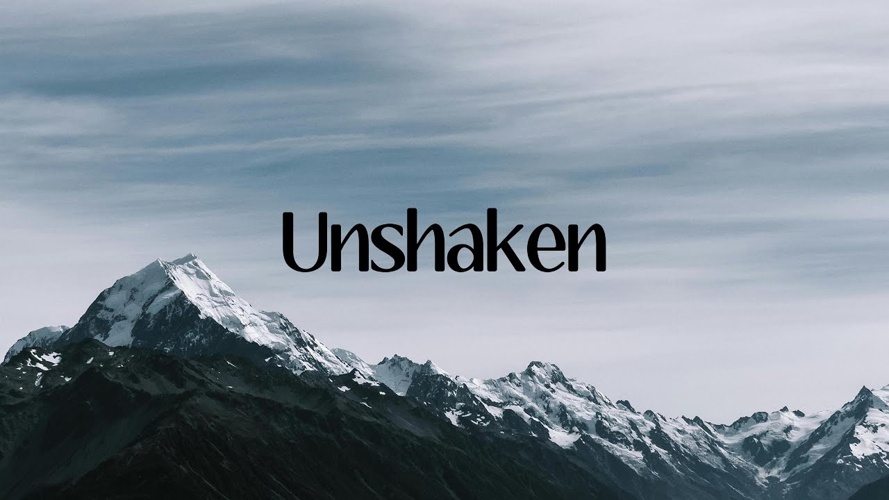 Unshaken – Powerful Gospel Song with Lyrics | Worship & Choir Anthem ...