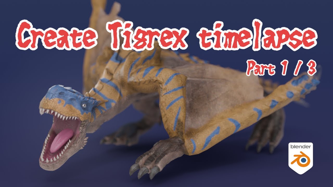 【Blender】Create Tigrex fan art part1/3 (sculpt, modeling)【Timelapse】 - YouTube