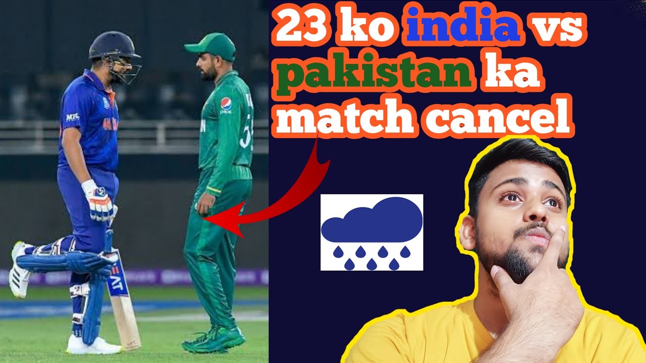 ICC T20 World Cup | 23 ko india vs pakistan ka match cancel #indvspak # ...