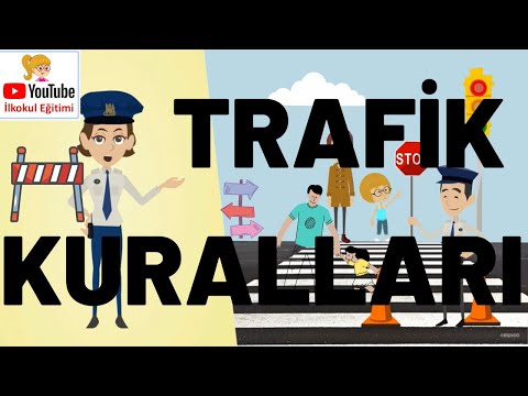 ÇOCUKLAR İÇİN TRAFİK KURALLARI EĞİTİMİ ,TRAFİK KURALLARI VE İŞARETLERİ