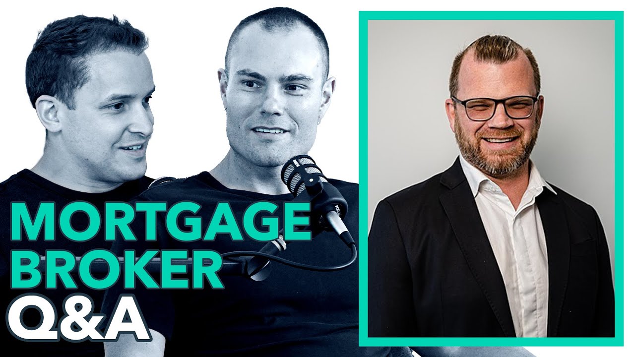 Mortgage Broker Q&A with Aaron Whybrow - YouTube