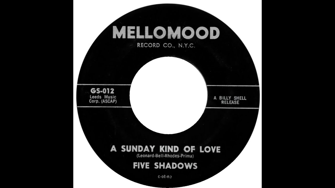FIVE SHADOWS A SUNDAY KIND OF LOVE - YouTube