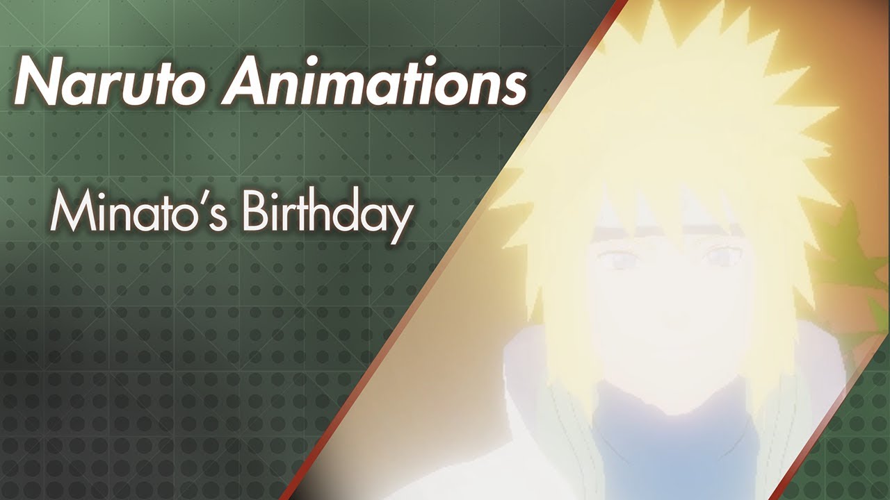 Happy Birthday Minato! - YouTube