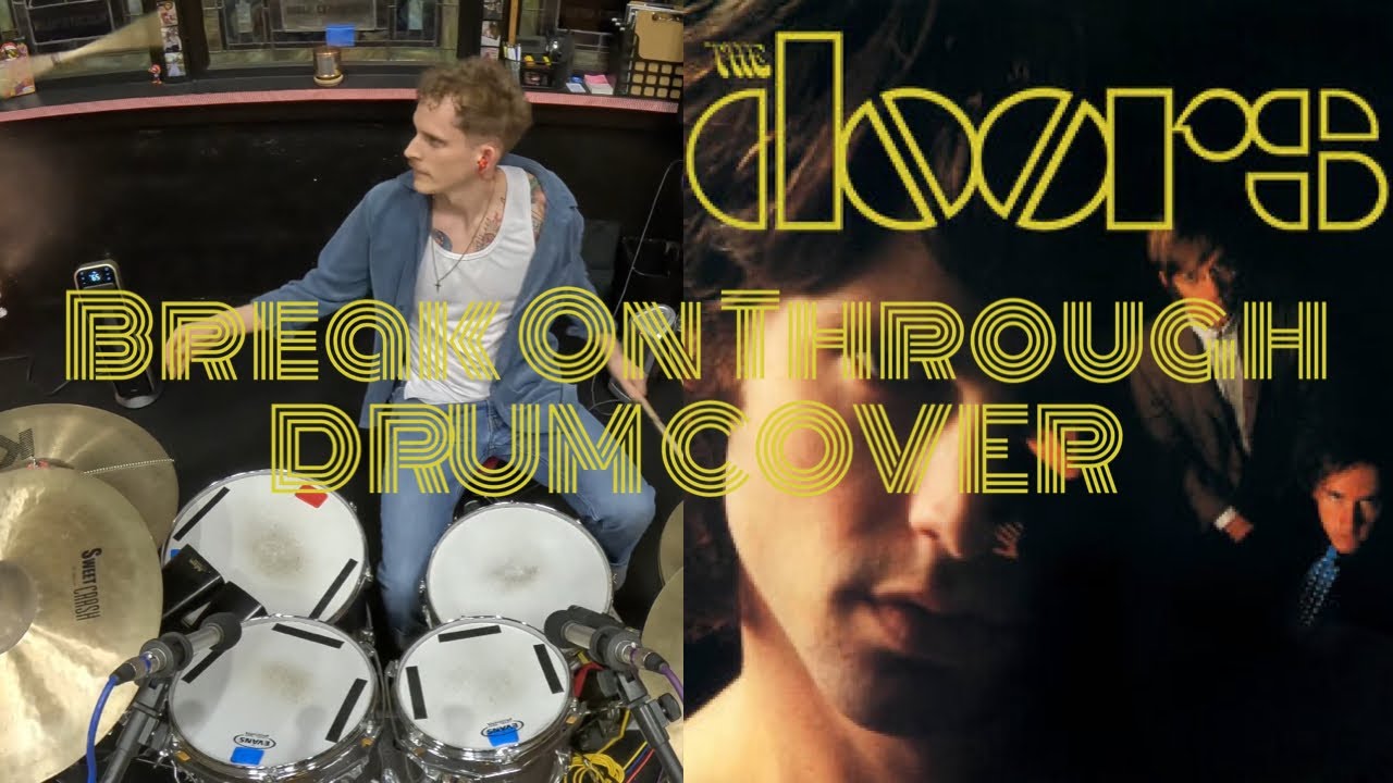 Break On Through by The Doors - DRUM COVER 🥁 - YouTube