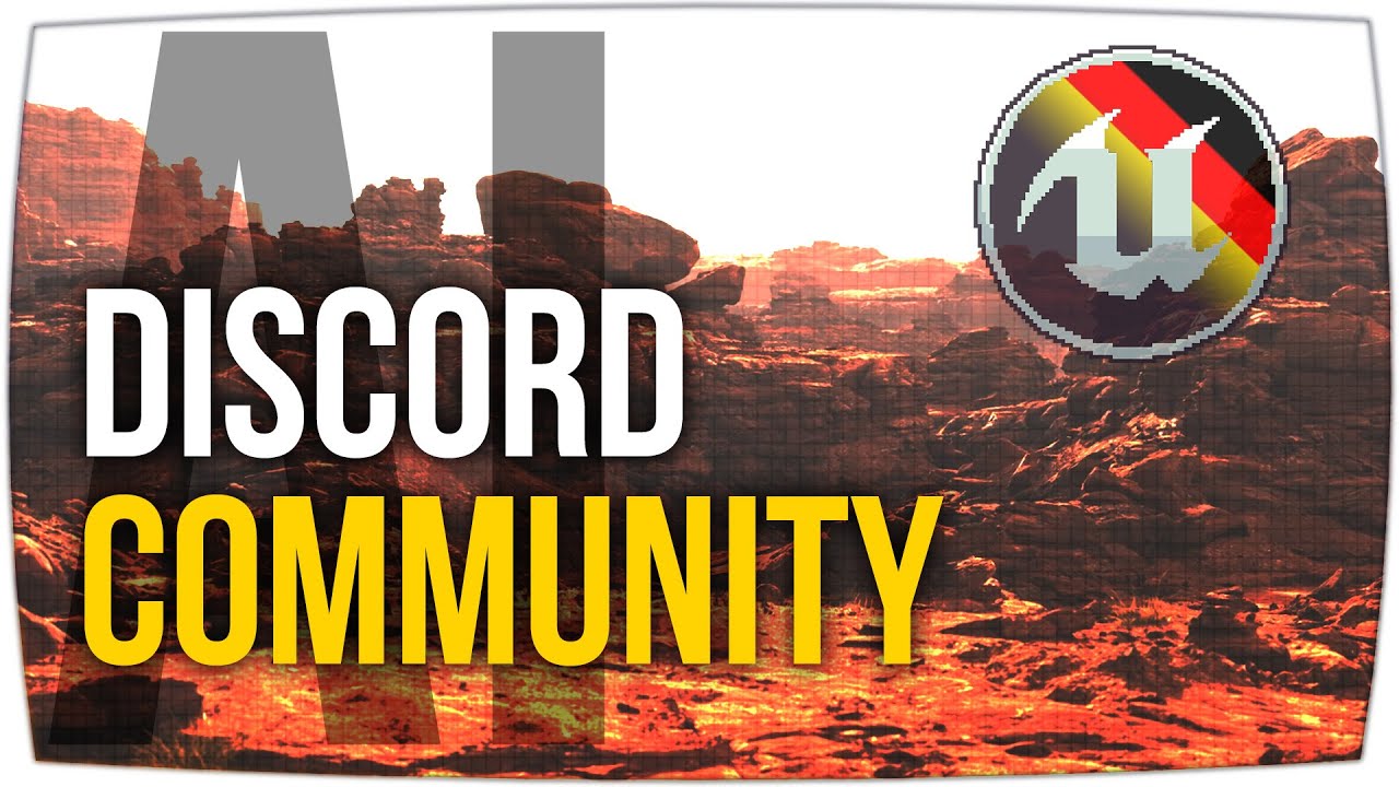 Schnellere Tipps auf Discord! AI Deutsche Unreal Engine Discord ...