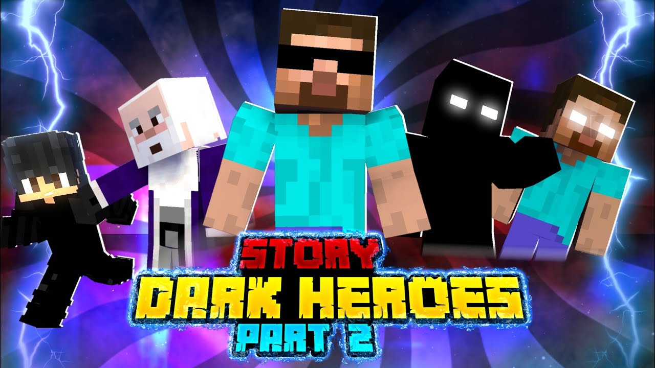Minecraft dark heroes story part 2, dark heroes story, part 2, wiz x ...