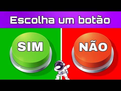 ESCOLHA UM BOTÃO #1| Você precisa fazer a escolha certa pra se dar bem! | Nautaquiz