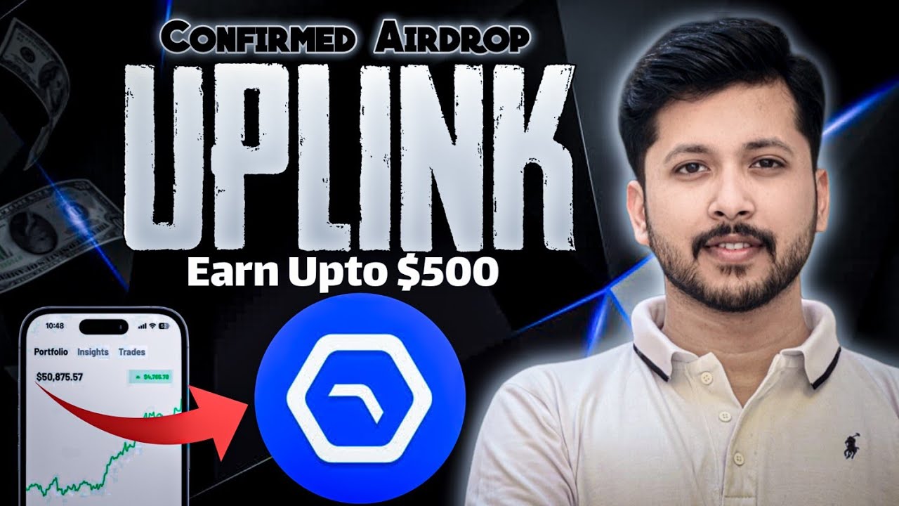 Uplink DePin Airdrop | Free To Join For Everyone | $10 Million Funding ...