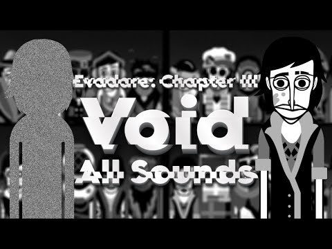 Incredibox | Evadare: Chapter III - Void | All Sounds Together - YouTube