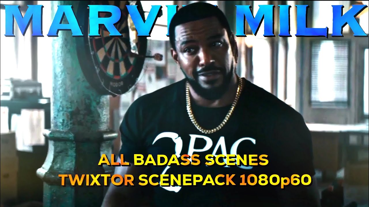 MARVIN MILK TWIXTOR SCENEPACK | ALL BADASS SCENES | MARVELOUSTV - YouTube