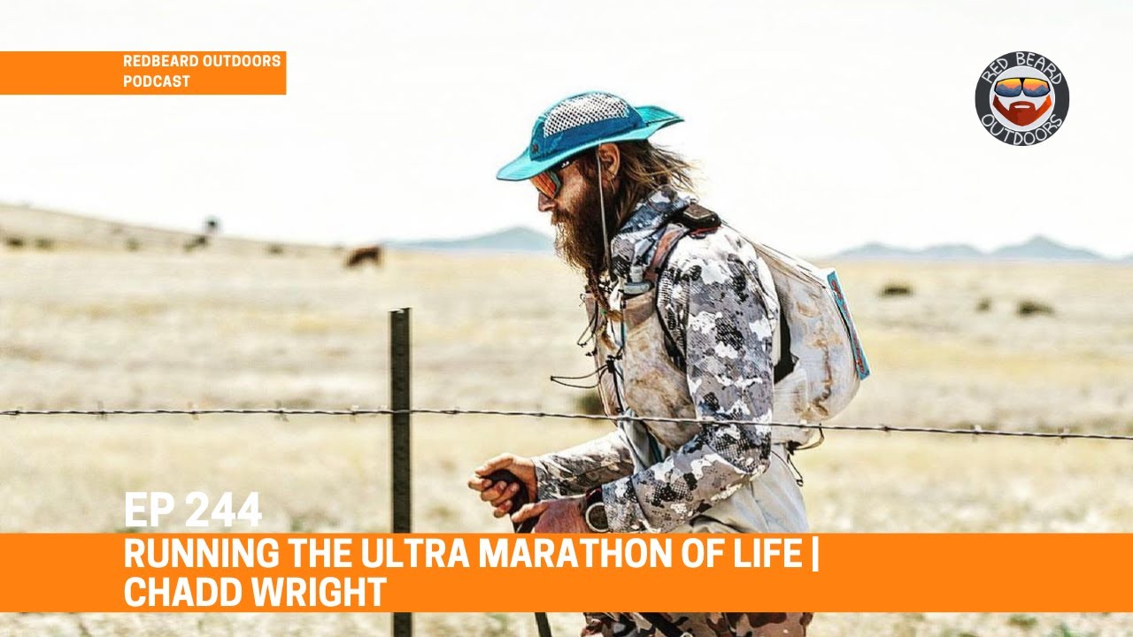 244. Running the Ultra Marathon of Life | Chadd Wright - YouTube