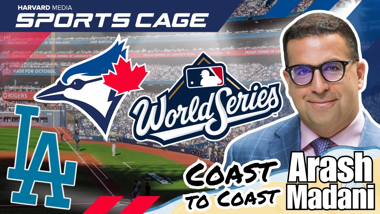 Coast to Coast with Arash Madani: Toronto Blue Jays and Los Angeles ...