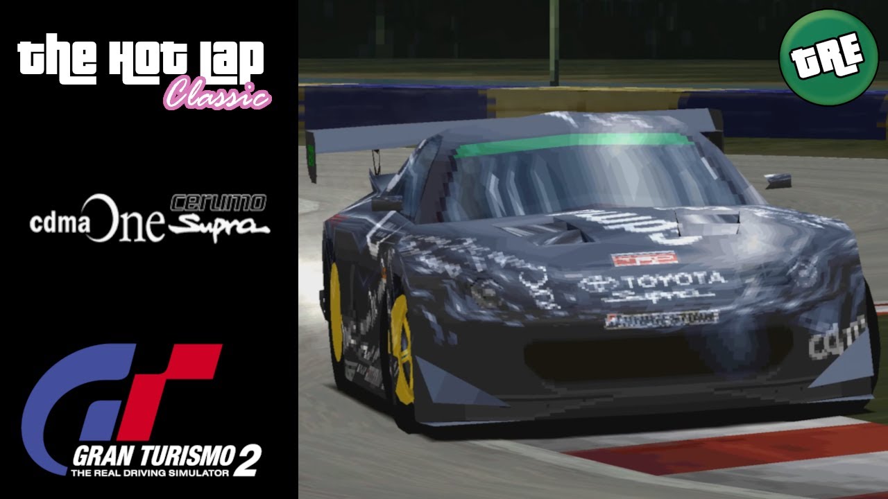 The Hot Lap Classic Remastered: 1999 Toyota Supra cdmaOne Cerumo GT ...