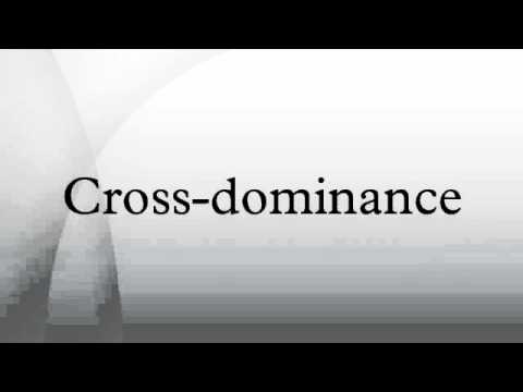 Cross-dominance - YouTube