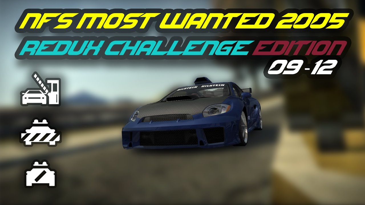 NFS MW 2005 - REDUX Challenge Series - Stage (09-12) // [4k60FPS] - YouTube