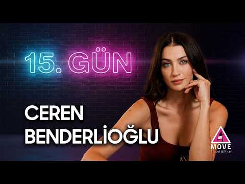 15. Gün | CEREN BENDERLİOĞLU ile Çok Özel Soru Cevap