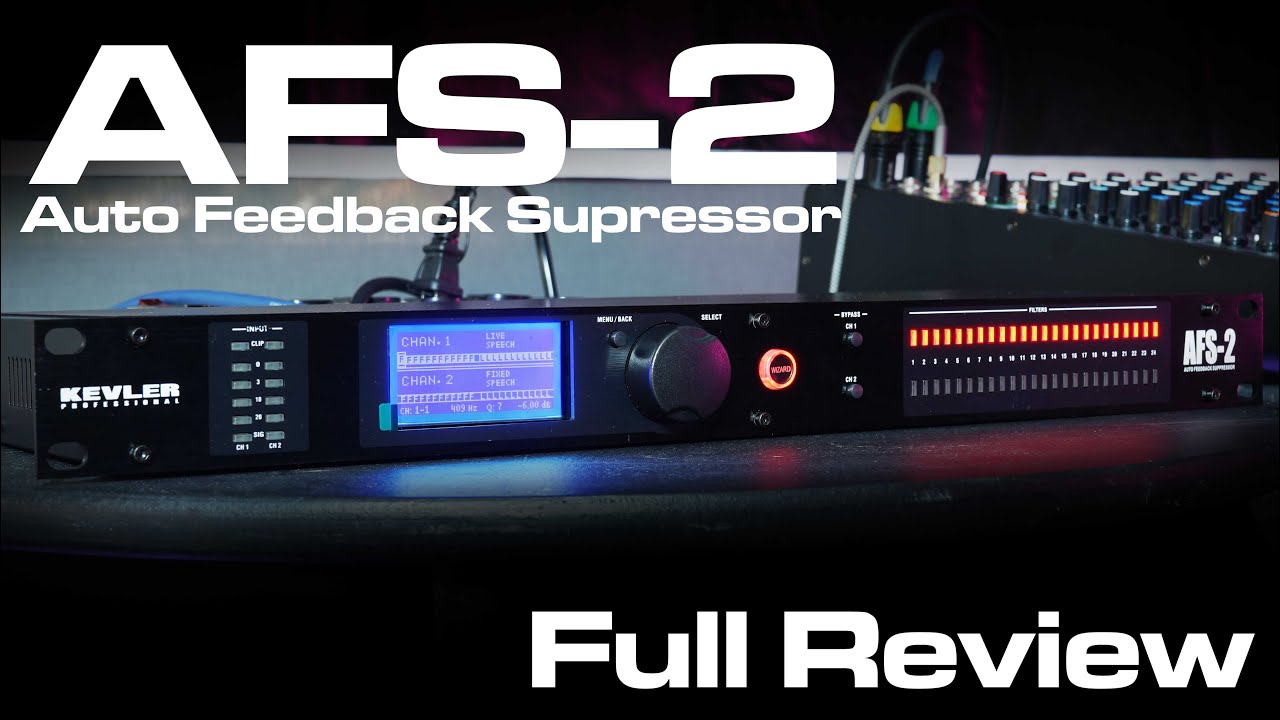 Kevler Professional AFS-2 Auto Feedback Suppressor Full Review - YouTube